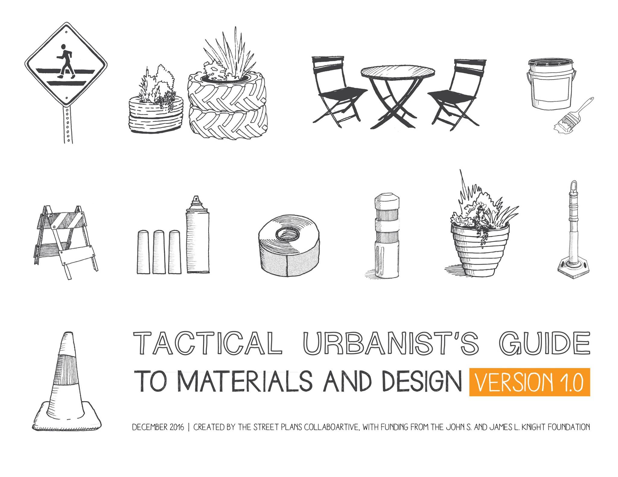 Tactical Urbanist’s Guide to Materials & Design - Local Preservation School